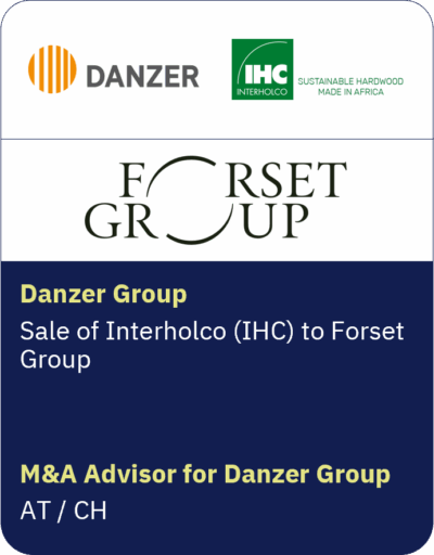 Danzer + Interholco + Forset Group – Pava Partners Germany AG